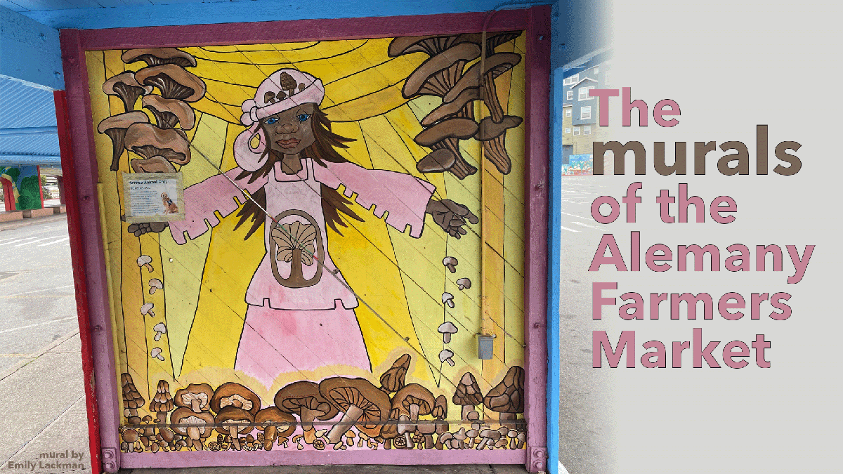 Video: The murals at the Alemany market - Mission Local